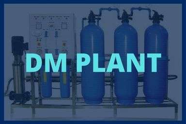 what is dm plant? | Demineralisation Water Process Step by Step